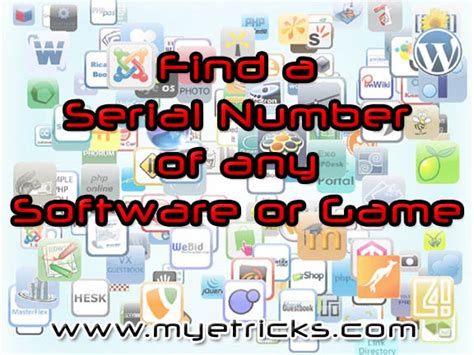 Find A Serial Number Of Any Software Or Game My E Tricks