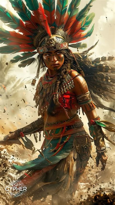 Aztec Warrior Woman Grace Under Pressure Aztec Fantasy Art Aztec