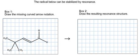 Solved: The Radical Below Can Be Stabilized By Resonance. ... | Chegg.com