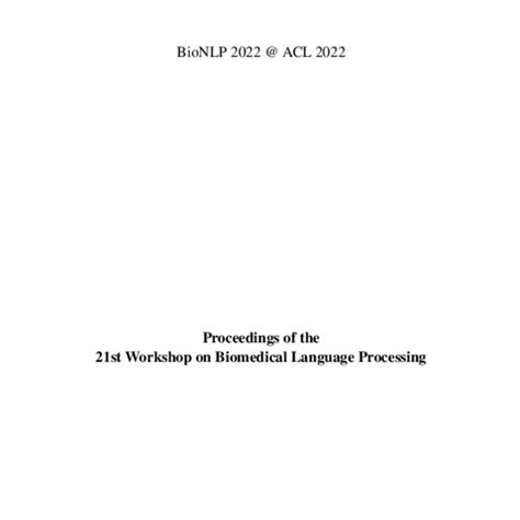 Proceedings Of The 21st Workshop On Biomedical Language Processing