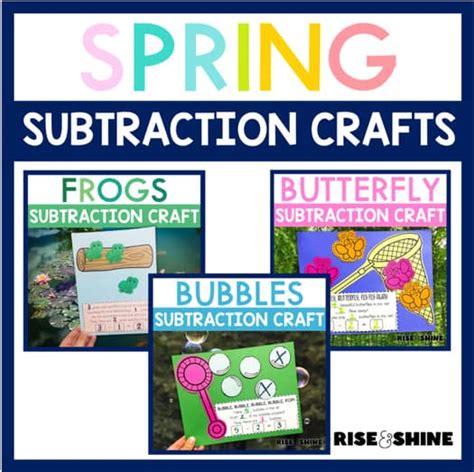 Spring Subtraction Math Crafts Bundle By Rise And Shine Resources