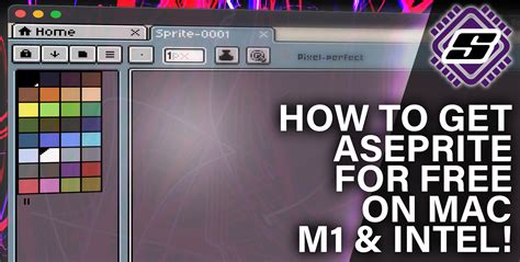 get aseprite for free on mac os m1 and intel 7 easy steps siytek