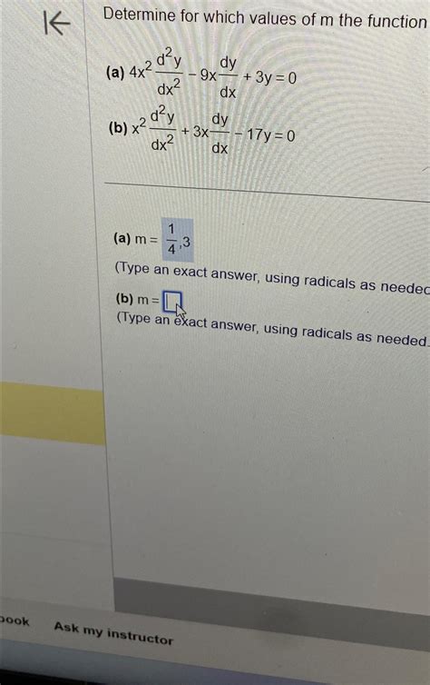 Solved Determine For Which Values Of M The Chegg Com