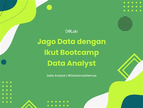 5 Keuntungan Ikut Bootcamp Data Analyst Online