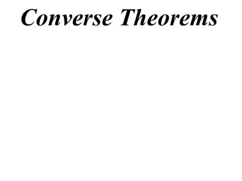 X T Converse Theorems PPT
