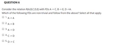 Solved QUESTION Consider The Relation R A B C D E With Chegg Com