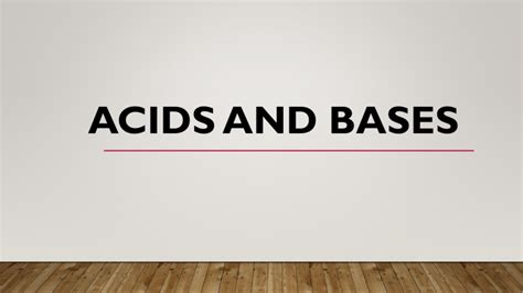 Acids And Bases Chemistry Presentation