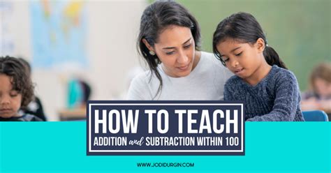 Addition And Subtraction Within 100 Teaching Ideas For 2025 Teaching With Jodi Durgin And Company