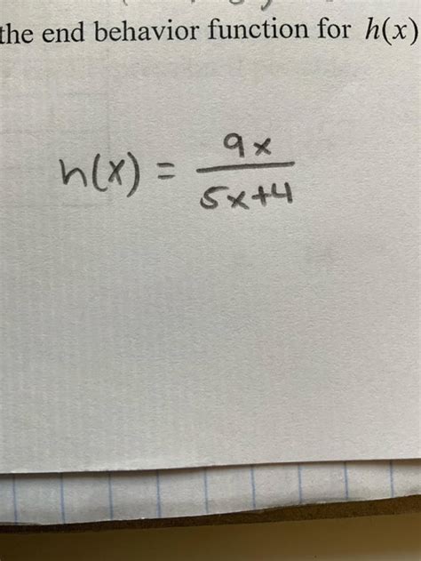 Can Anyone Please Explain To Me How To Find The End Behavior Function