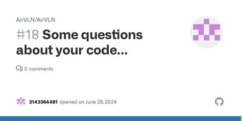 Some Questions About Your Code · Issue 18 · Airvlnairvln · Github