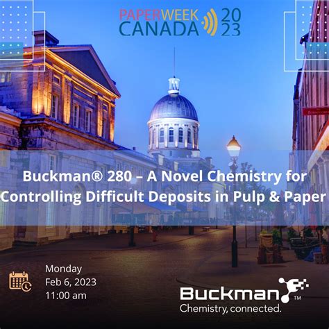 Buckman On Linkedin Attending Paperweek Canada 2023 Be Sure To Attend Our Pitch Control…