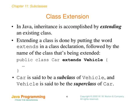Subclasses Chapter 11 Copyright © 2000 W W Norton And Company Ppt