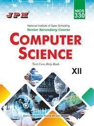 Raajkart Com JPH NIOS Guide Of Computer Science For Class 12 Code 330 Buy Books Online At