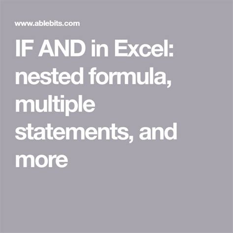 if and in excel nested formula multiple statements and more