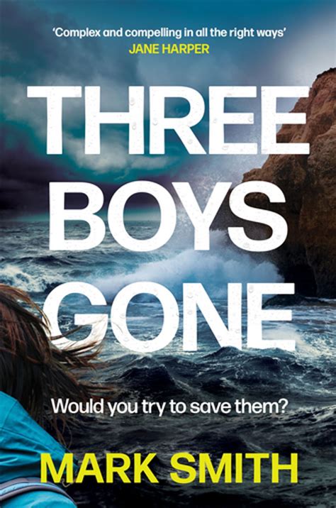 Three Boys Gone Ebook By Mark Smith Epub Rakuten Kobo Canada