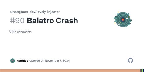 Balatro Crash · Issue 90 · Ethangreen Devlovely Injector · Github