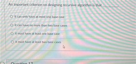 Solved An Important Criterion On Designing Recursive