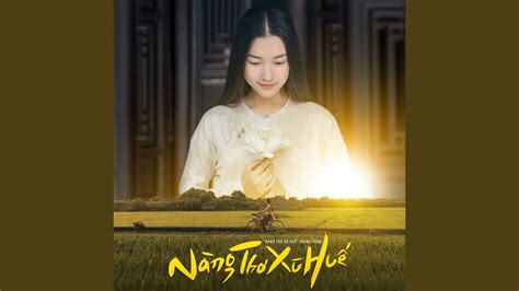 Nàng Thơ Xứ Huế Youtube