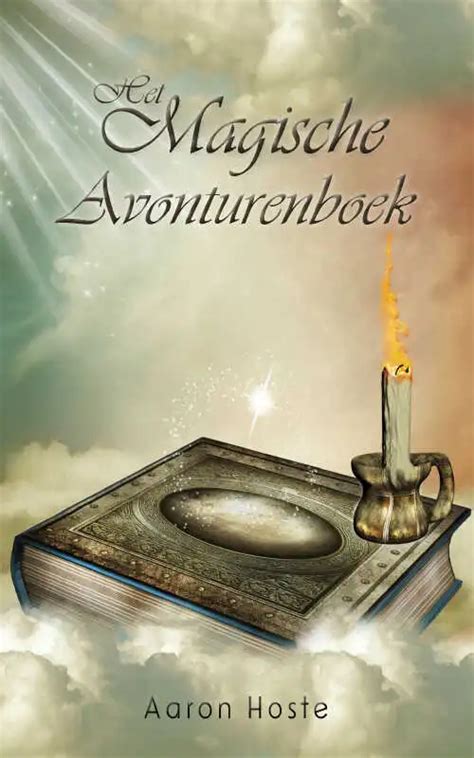 Boekscout Het Magische Avonturenboek Van Aaron Hoste