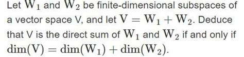 Solved Let W1 And W2 Be Finite Dimensional Subspaces Of A