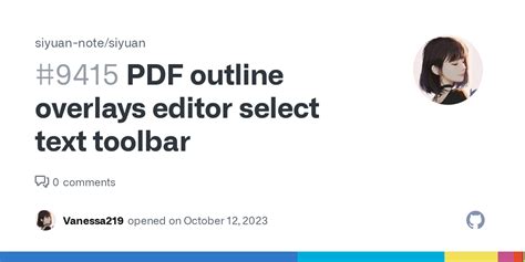 Pdf Outline Overlays Editor Select Text Toolbar · Issue 9415 · Siyuan Notesiyuan · Github