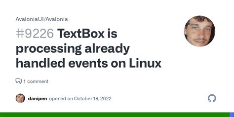 Textbox Is Processing Already Handled Events On Linux · Issue 9226
