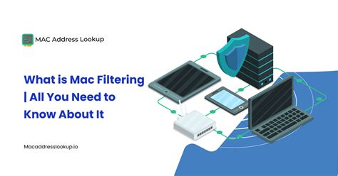 What Is Mac Filtering All You Need To Know About It