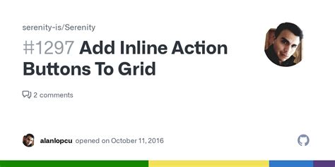 add inline action buttons to grid · issue 1297 · serenity is serenity