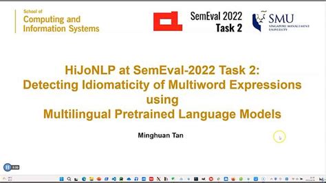 Underline Hijonlp At Semeval 2022 Task 2 Detecting Idiomaticity Of