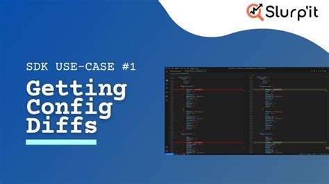 sdk tutorial getting config diffs using snapshots