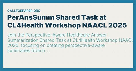 Peranssumm Shared Task Cl4health Naacl 2025 Shared Task On