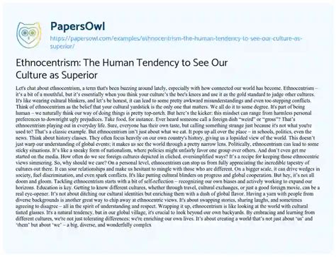 Ethnocentrism The Human Tendency To See Our Culture As Superior Free