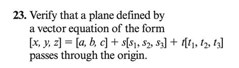 solved verify that a plane defined bya vector equation of