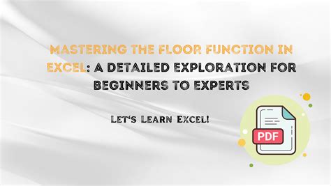 Mastering The Floor Function In Excel A Detailed Exploration For