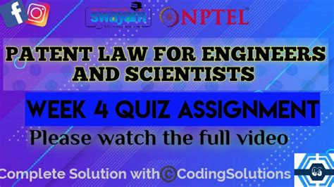 Patent Law For Engineers And Scientists Week 4 Quiz Answer Assignment