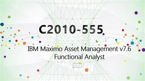 C2010 555 Ibm Maximo Asset Management V7 6 Functional Analyst Dumps Certtree Training Material
