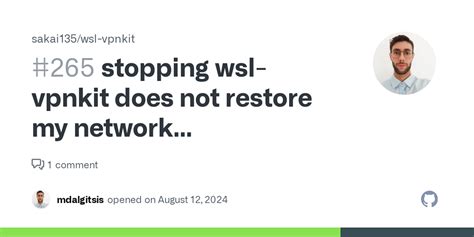 stopping wsl vpnkit does not restore my network configuration · issue