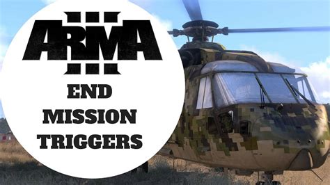 Arma 3 Tutorials Adding A Trigger To End A Mission Youtube