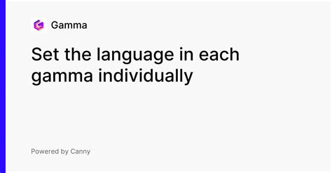 set the language in each gamma individually voters gamma