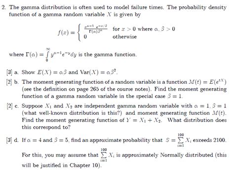 Solved The Gamma Distribution Is Often Used To Model Failure Chegg Com