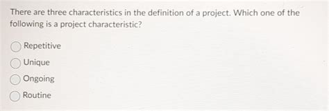 Solved There Are Three Characteristics In The Definition Of Chegg