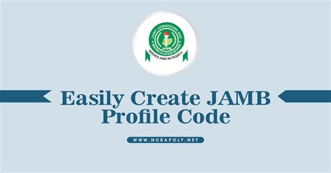 Easily Create Jamb Profile Code For 20252026 Utme Registration