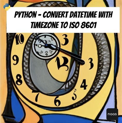 Jérémy Ravenel On Linkedin Python Datetime Timezone Iso8601