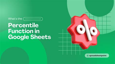 What S The Percentile Function In Google Sheets