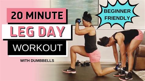 20 Minute Leg Day Workout With Dumbbells At Home Beginner Friendly