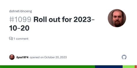 Roll Out For 2023 10 20 · Issue 1099 · Dotnetdnceng · Github