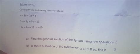 solved consider the following linear system