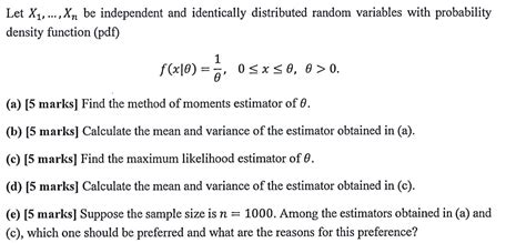 solved let x1 dots xn ﻿be independent and identically