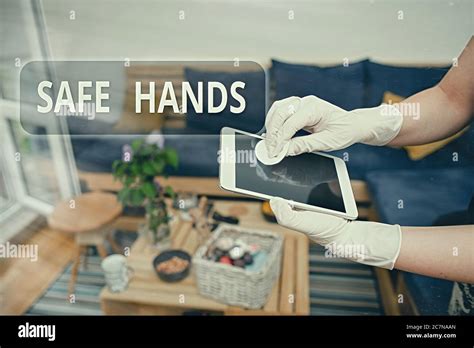 Handwriting Text Writing Safe Hands Conceptual Photo Ensuring The Sterility And Cleanliness Of