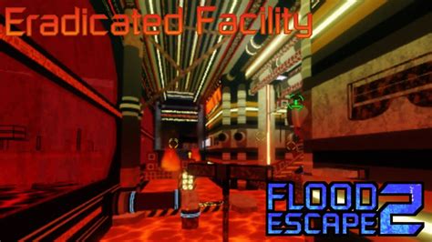 Eradicated Facility Fe2 Community Maps Youtube